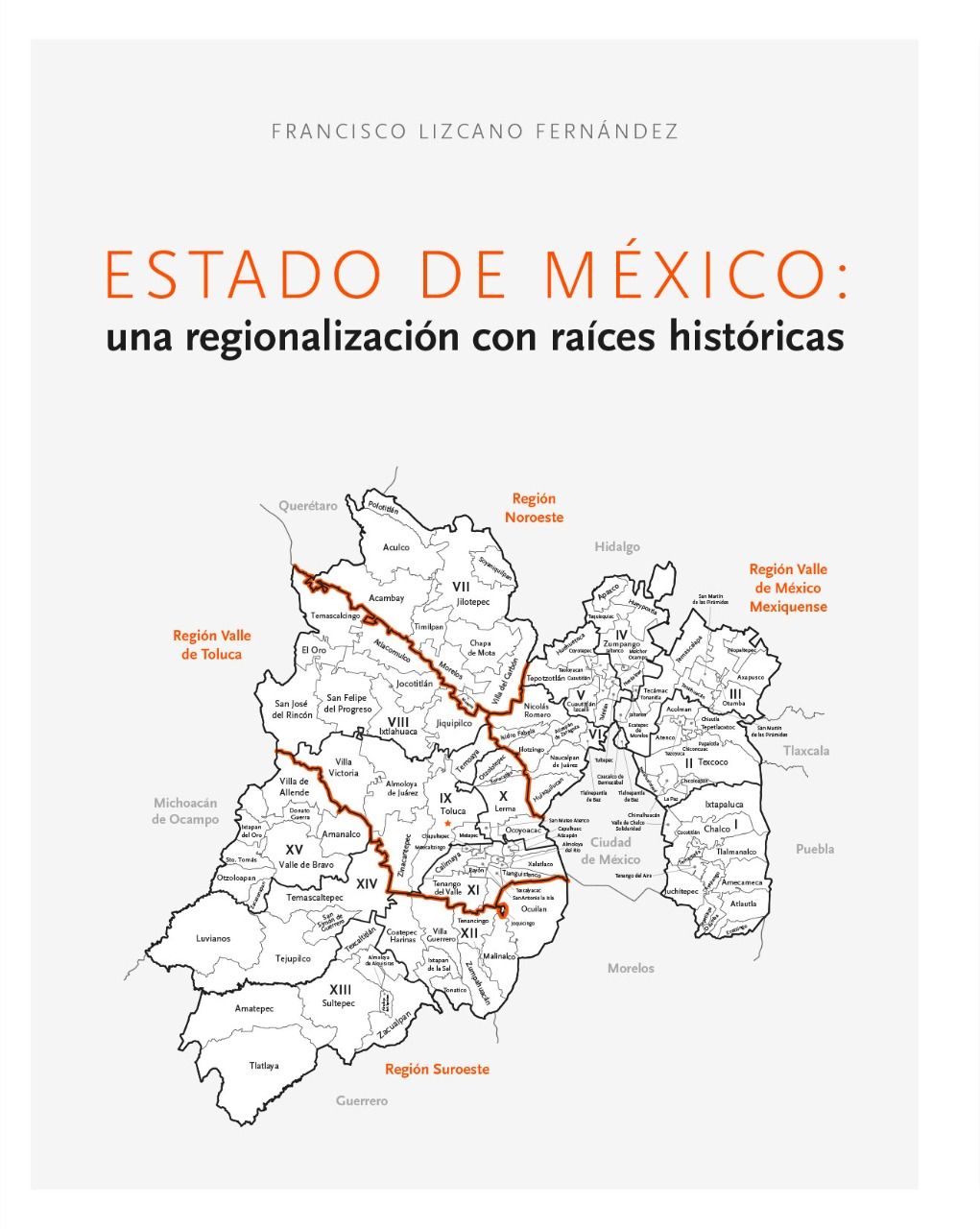 PRESENTA FOEM LIBRO SOBRE REGIONALIZACIÓN DEL EDOMEX – Diario Xponencial Mx